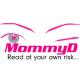 About « Mommy D.
